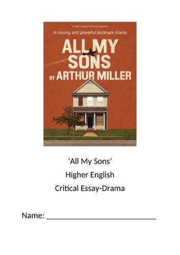 All My Sons (full critical essay unit) | Teaching Resources