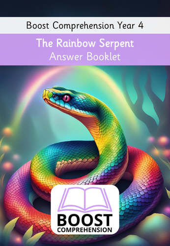 Free 3 Lessons - Year 4 Reading Comprehension: The Rainbow Serpent ...