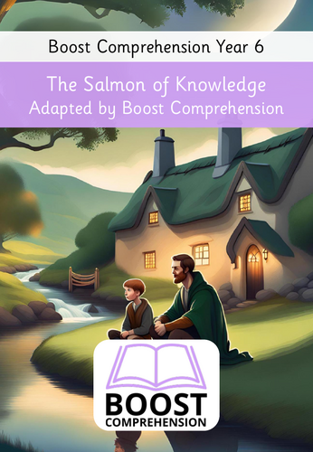 FREE 3 Lessons - Year 6 Reading Comprehension: The Salmon of Knowledge ...