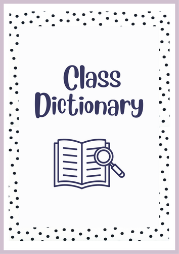 Classroom Dictionary Cover and Pages | Teaching Resources