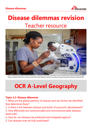Disease dilemmas revision | Geography | KS5 | MSF | Teaching Resources