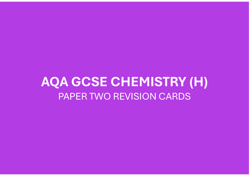 AQA GCSE Chemistry (H) Paper 2 Revision Cards | Teaching Resources