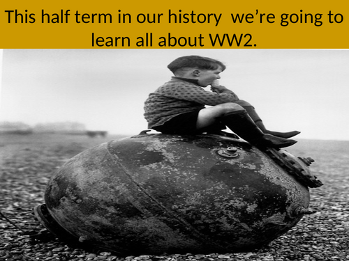 History upper KS2 WW2 unit of work | Teaching Resources