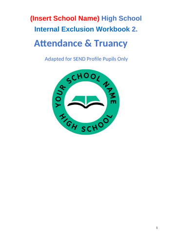 Internal Exclusion / Isolation / Remove Room Workbook 2 Attendance ...