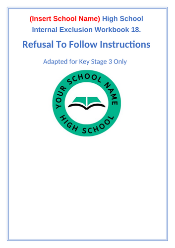 Internal Exclusion / Isolation / Remove Room Workbook 18. Refusal to ...