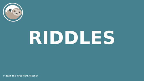60+ Riddles for the ESL Classroom (Powerpoint) | Teaching Resources