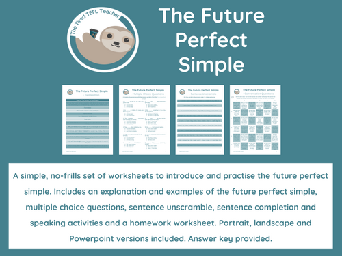 ESL The Future Perfect Simple Worksheets (PPT Version Included ...