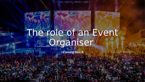 Esports- Unit 5- A2- Esports event organiser skills | Teaching Resources