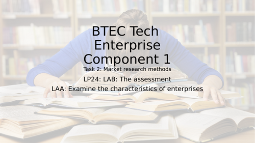 BTEC Tech L1/2 ENTERPRISE COMPONENT 1 | Teaching Resources