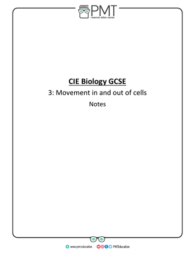 CIE iGCSE Biology 0970 (9-1) Topic 3 Movement Into & Out of Cells ...