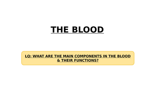 **iGCSE Biology Edexcel - THE BLOOD** | Teaching Resources