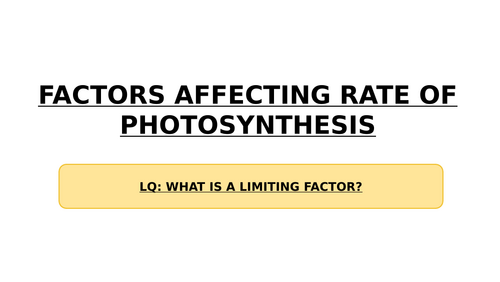 **iGCSE Biology Edexcel - FACTORS AFFECTING RATE OF PHOTOSYNTHESIS ...