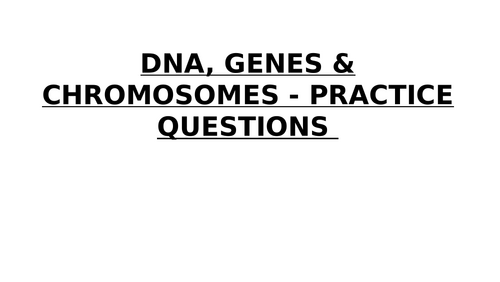 **iGCSE Biology Edexcel - DNA, GENES & CHROMOSOMES** | Teaching Resources