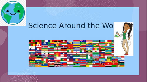 Science Around the World | Teaching Resources