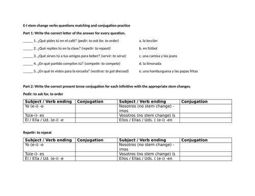 E-I stem change verbs questions matching and conjugation practice ...