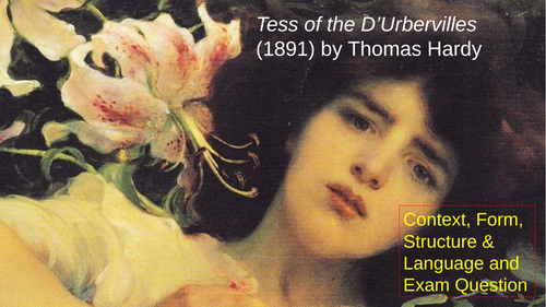 Tess of the D'Urbervilles Overview (AQA A Level Literature) | Teaching ...