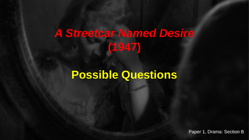 Streetcar: Possible Questions (Edexcel) | Teaching Resources Streetcar: Possible Questions (Edexcel) | Teaching Resources