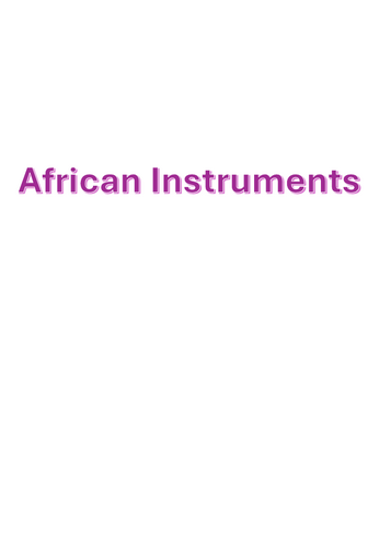 KS3 African Instrument worksheet | Teaching Resources