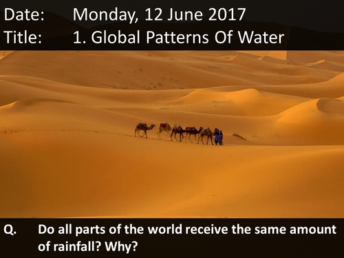 AQA GCSE Geography Resource management – Water - patterns of water ...