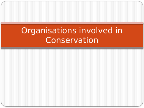 IB ESS Topic 4 Conservation - all lessons/resources for topic. (14 ...