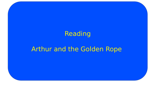 Arthur and the Golden Rope by Joe Todd Stanton- comprehension questions ...