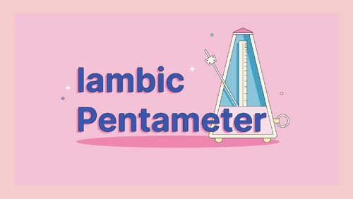 Iambic Pentameter Lesson | Teaching Resources