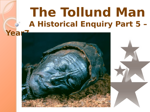 KS3 History Tollund Man - 5 part lesson unit and SOW | Teaching Resources