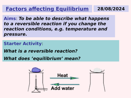 Factors affecting equilibrium lesson powerpoint | Teaching Resources