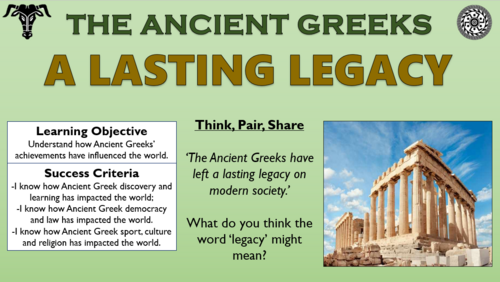 Ancient Greeks - A Lasting Legacy - Lesson! | Teaching Resources