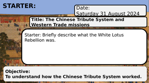 Topic 7 Challenges to East Asia 1700-1868 L4 - Chinese Tribute System ...