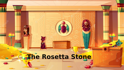 The Rosetta Stone KS2 KS3 | Teaching Resources