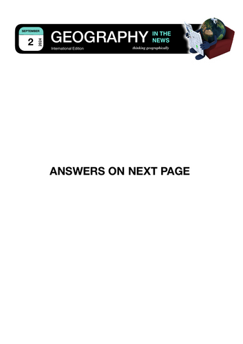GEOGRAPHY IN THE NEWS weekly quiz - 2 September 2024 | Teaching Resources