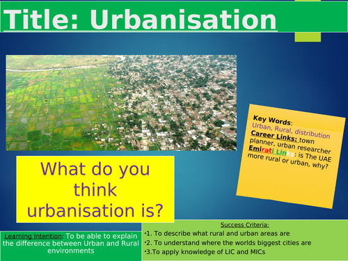 KS3 Urbanisation L1 What is urbanisation | Teaching Resources