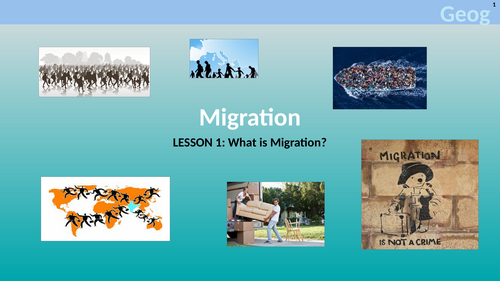 KS3 - Migration 1. What is migration? | Teaching Resources