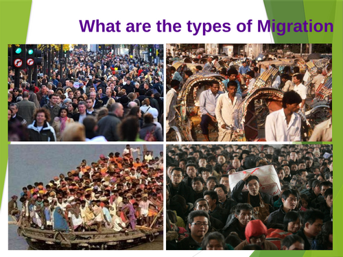 KS3 - Migration 2 - Types of migration | Teaching Resources