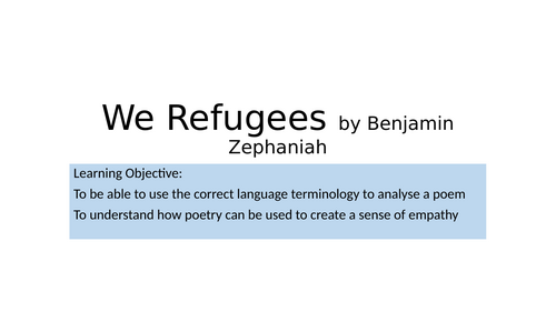 Unseen Poetry Analysis of 'We Refugees' for KS3 and 4 | Teaching Resources