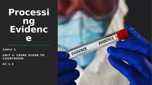 WJEC Criminology Unit 3 - Crime scene to courtroom | Teaching Resources