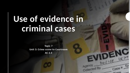 WJEC Criminology Unit 3 - Crime scene to courtroom | Teaching Resources