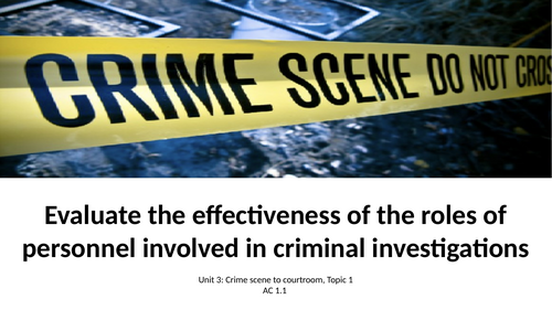 WJEC Criminology Unit 3 - Crime scene to courtroom | Teaching Resources