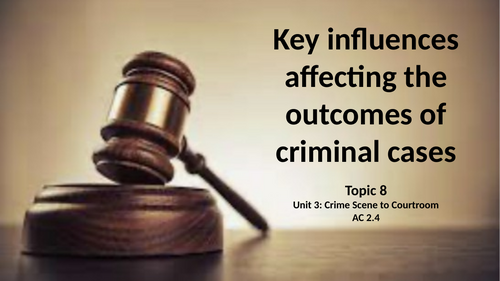 WJEC Criminology Unit 3 - Crime scene to courtroom | Teaching Resources