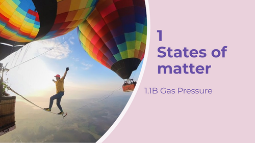 C1.1B Gas Pressure Full Lesson IGCSE CIE Coordinated Science 0654 ...