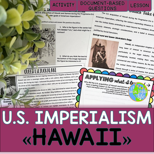 Imperialism, Hawaii, Queen Liliuokalani | Teaching Resources