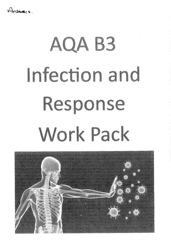 AQA_GCSE Trilogy and Biology_B3 Infection and response_work pack and ...