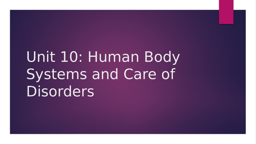 BTEC Level 2 Health an Social Care - Unit 10: Human Body Systems - FULL ...