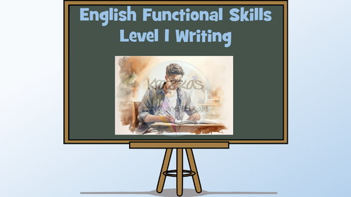 English Functional Skills - Level 1 - Writing PowerPoint Lesson ...