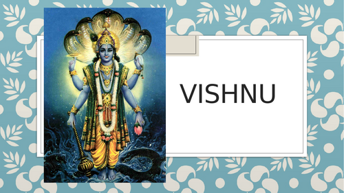 Hinduism - The Trimurti - Vishnu The Preserver and His Avatars ...