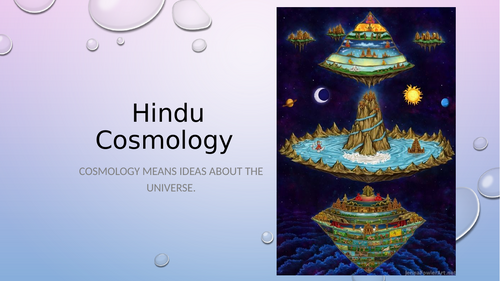 Hinduism GCSE Cosmology - The Universe | Teaching Resources