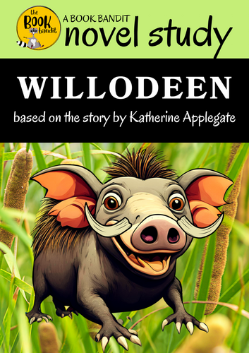 WILLODEEN NOVEL STUDY based on the book by KATHERINE APPLEGATE ...