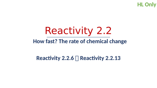 Reactivity 2 / IB Chemistry / Reactivity 2.2 (Including HL and ...