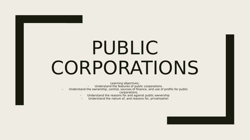 Public corporations | Teaching Resources